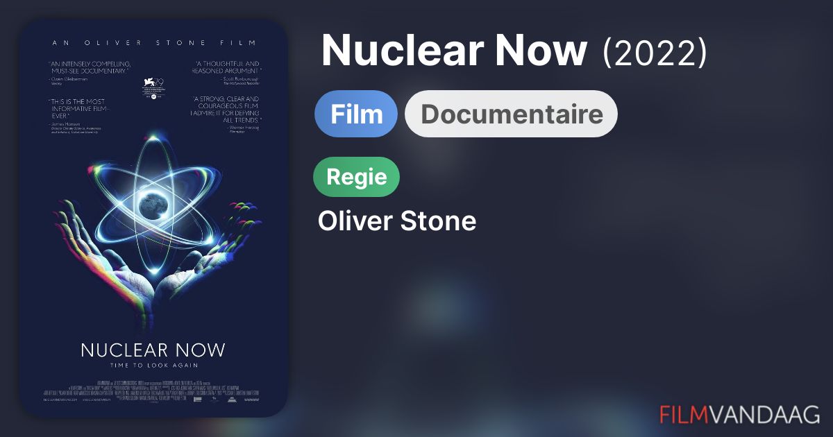 Nuclear Now (film, 2022) - FilmVandaag.nl