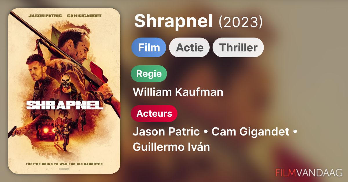 Shrapnel (film, 2023) - FilmVandaag.nl
