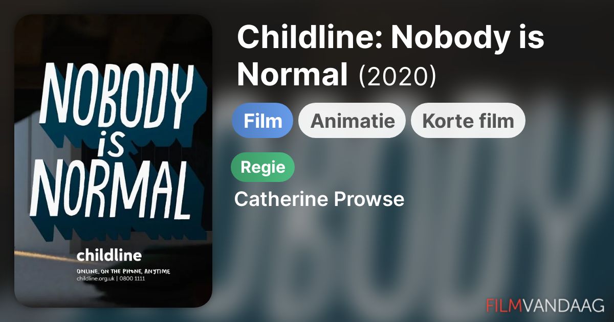 Childline: Nobody is Normal (film, 2020) - FilmVandaag.nl