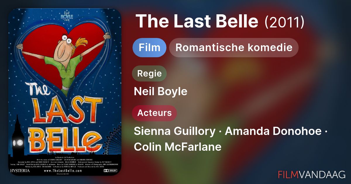 The Last Belle (film, 2011) - FilmVandaag.nl