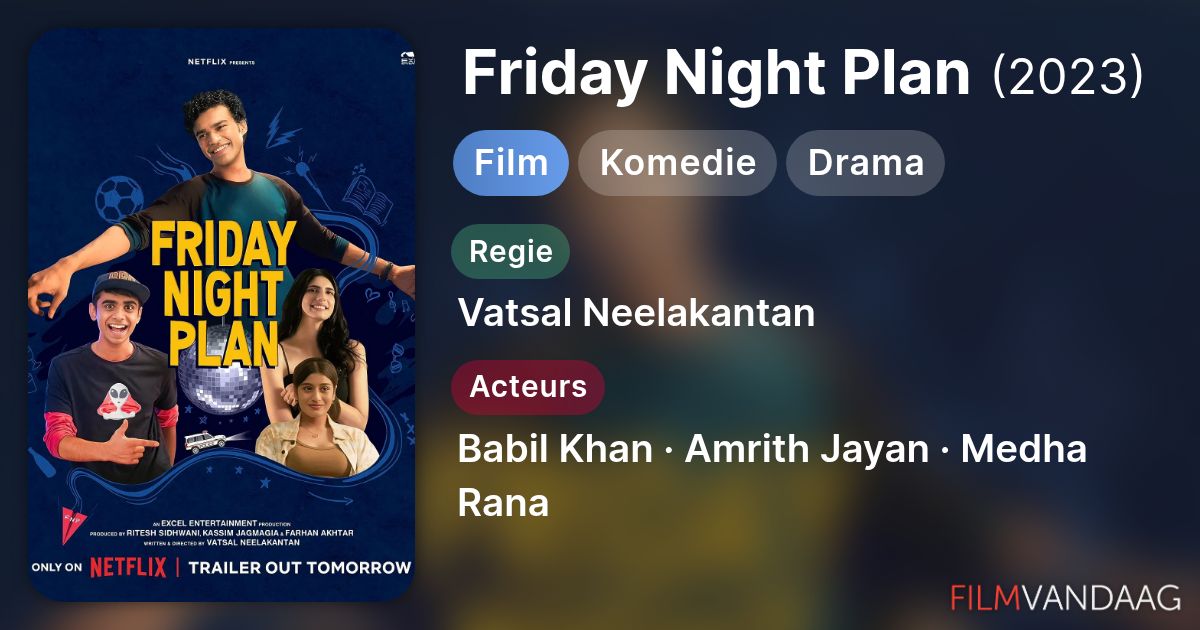 Friday Night Plan (film, 2023) - FilmVandaag.nl