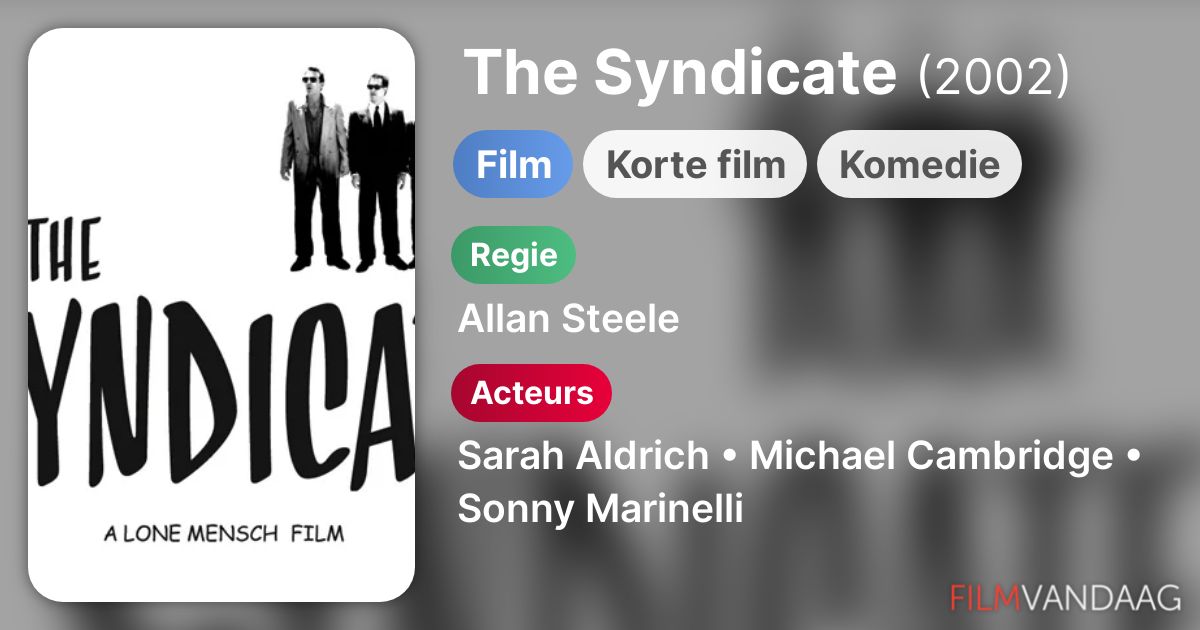 The Syndicate (film, 2002) Nu Online Kijken - FilmVandaag.nl