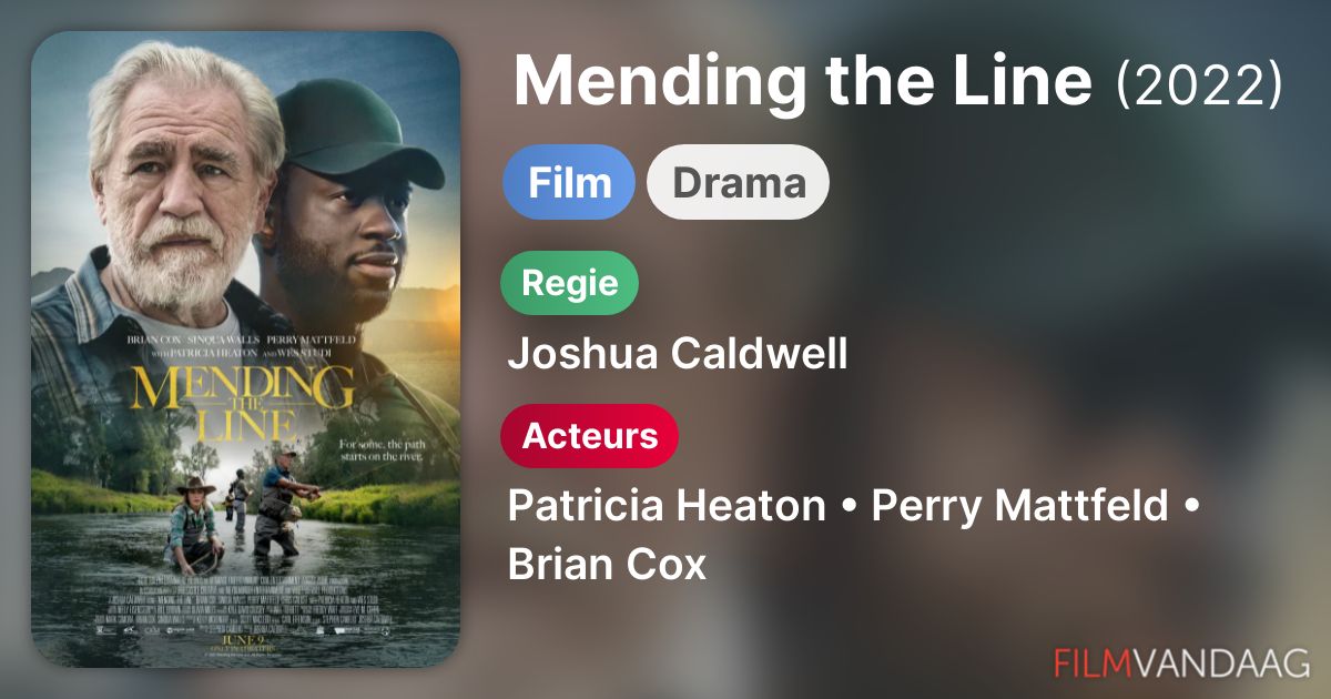 Mending the Line (film, 2022) - FilmVandaag.nl