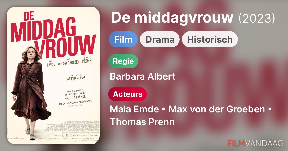 De middagvrouw (film, 2023) - FilmVandaag.nl
