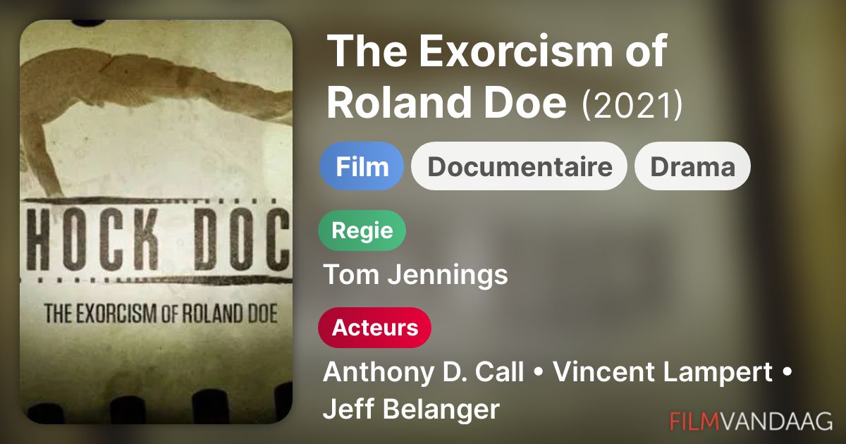 The Exorcism of Roland Doe (film, 2021) - FilmVandaag.nl