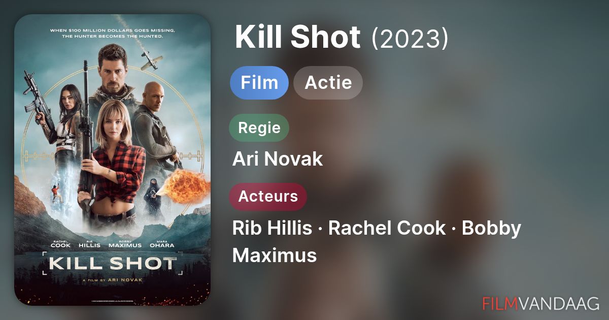 Kill Shot (film, 2023) Nu Online Kijken - FilmVandaag.nl