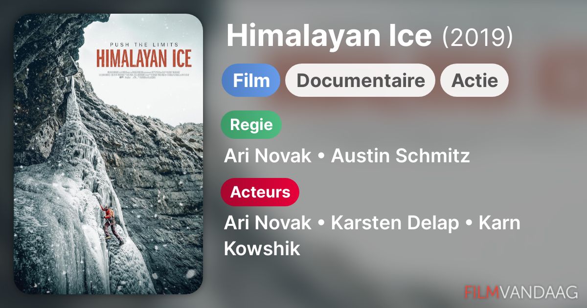 Himalayan Ice (film, 2019) - FilmVandaag.nl