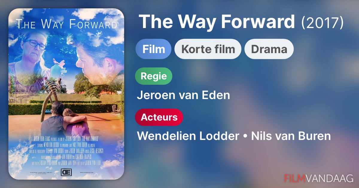 The Way Forward (film, 2017) - FilmVandaag.nl