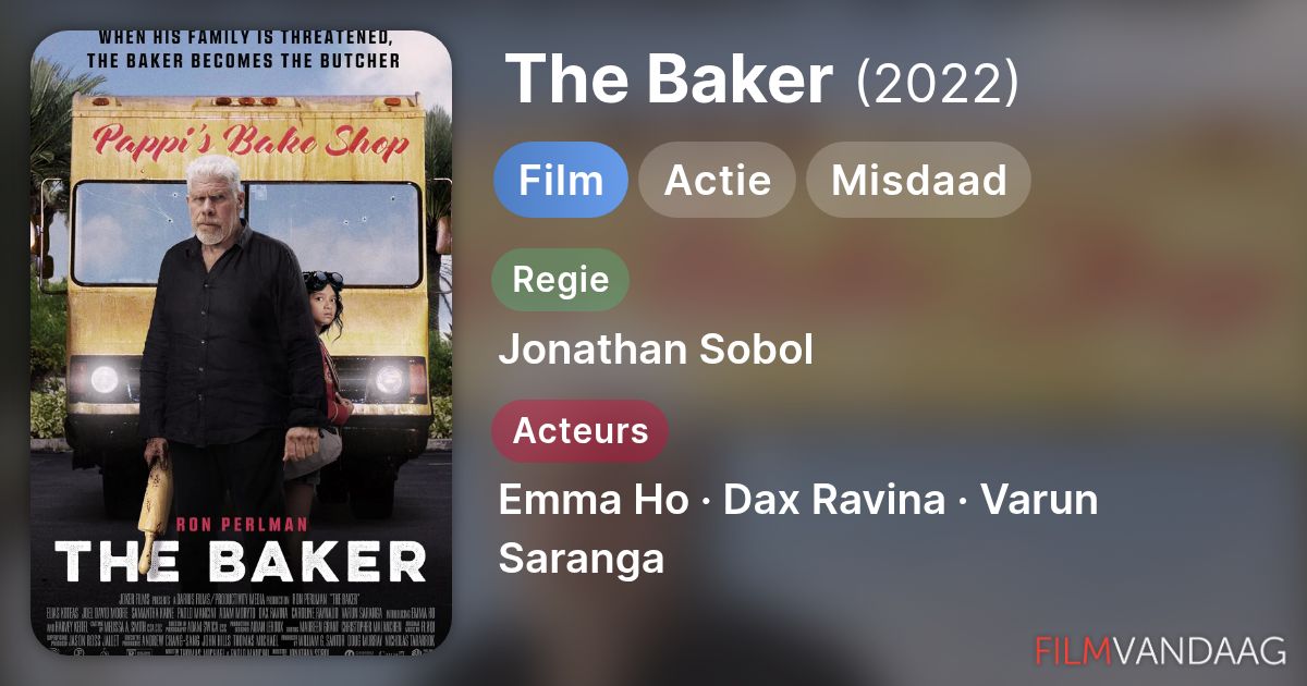The Baker (film, 2022) - FilmVandaag.nl