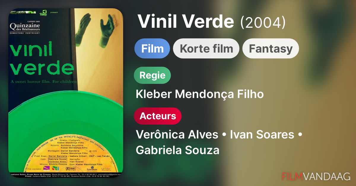 Vinil Verde (film, 2004) - FilmVandaag.nl