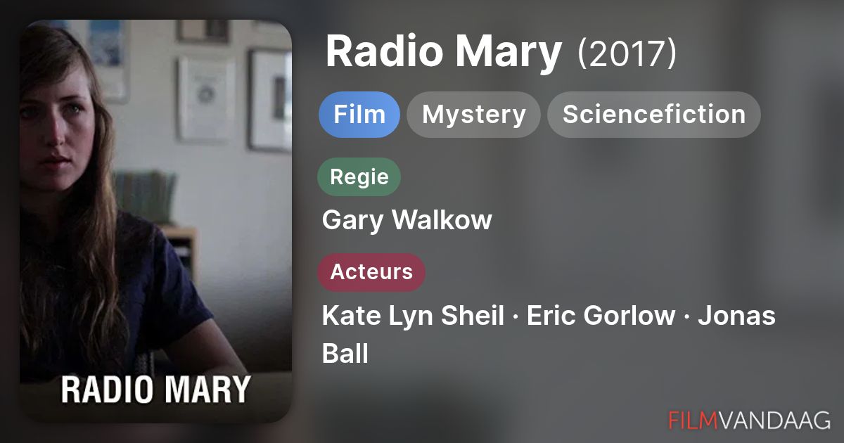 Radio Mary (film, 2017) - FilmVandaag.nl