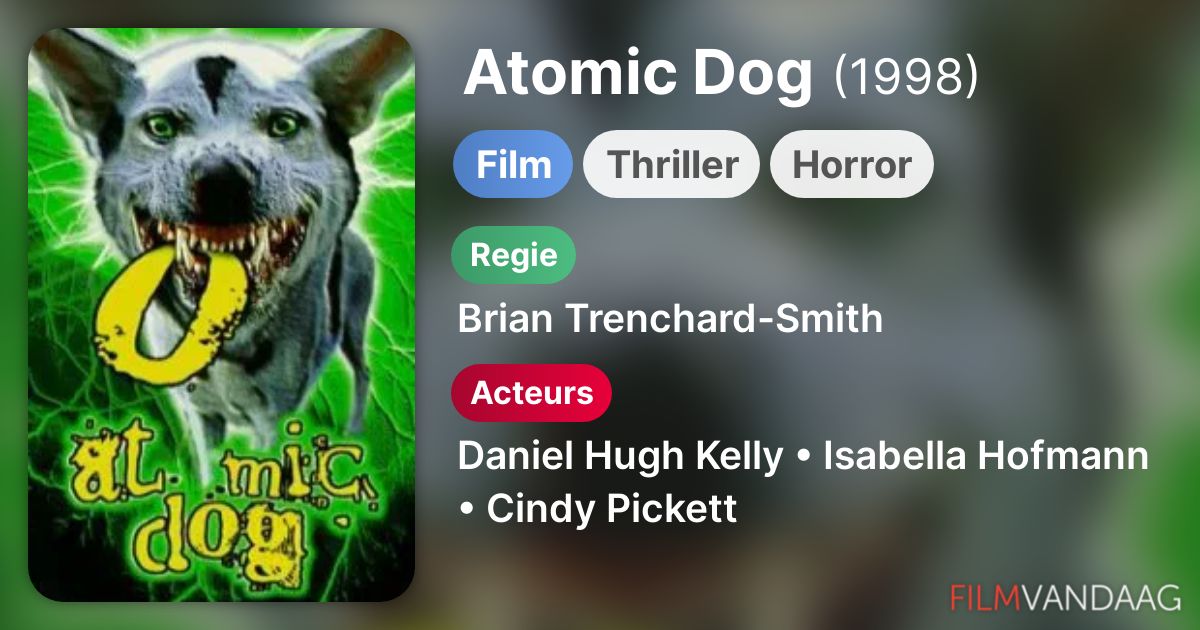 Atomic Dog (film, 1998) Nu Online Kijken - FilmVandaag.nl