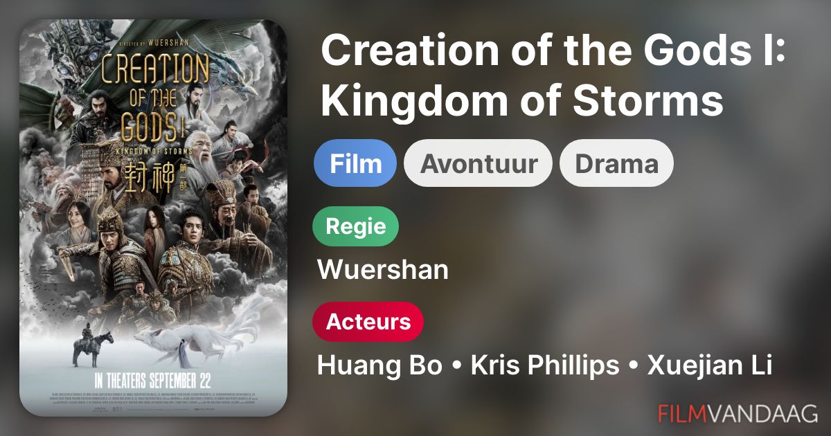 Creation of the Gods I: Kingdom of Storms (film, 2023) - FilmVandaag.nl