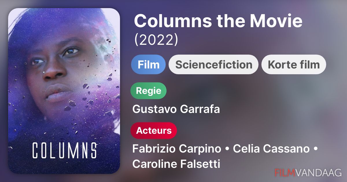Columns the Movie (film, 2022) - FilmVandaag.nl
