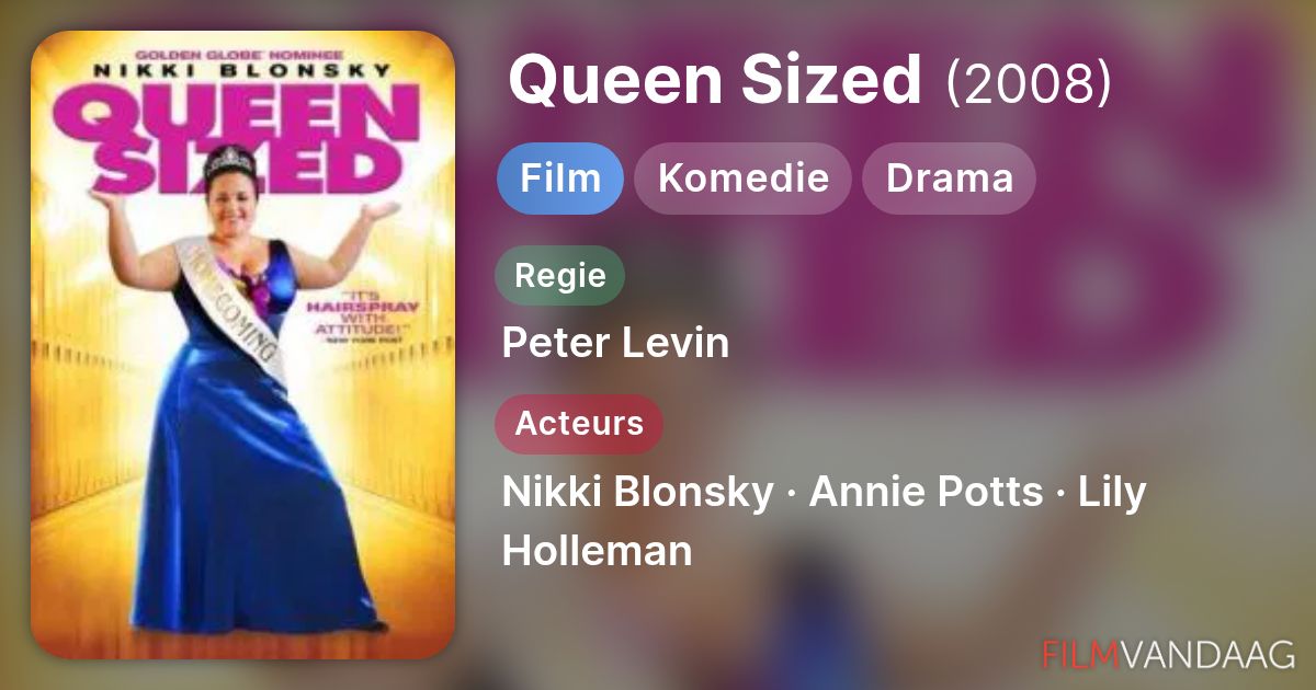 Queen Sized (film, 2008) - FilmVandaag.nl