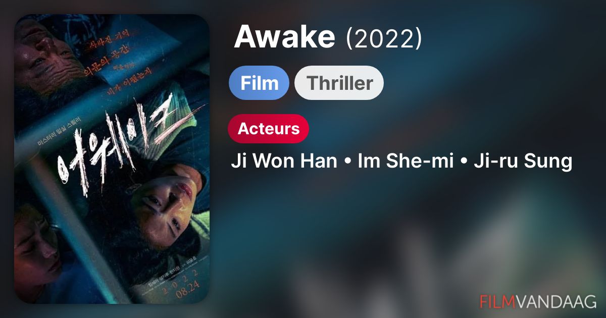 Awake (film, 2022) - FilmVandaag.nl
