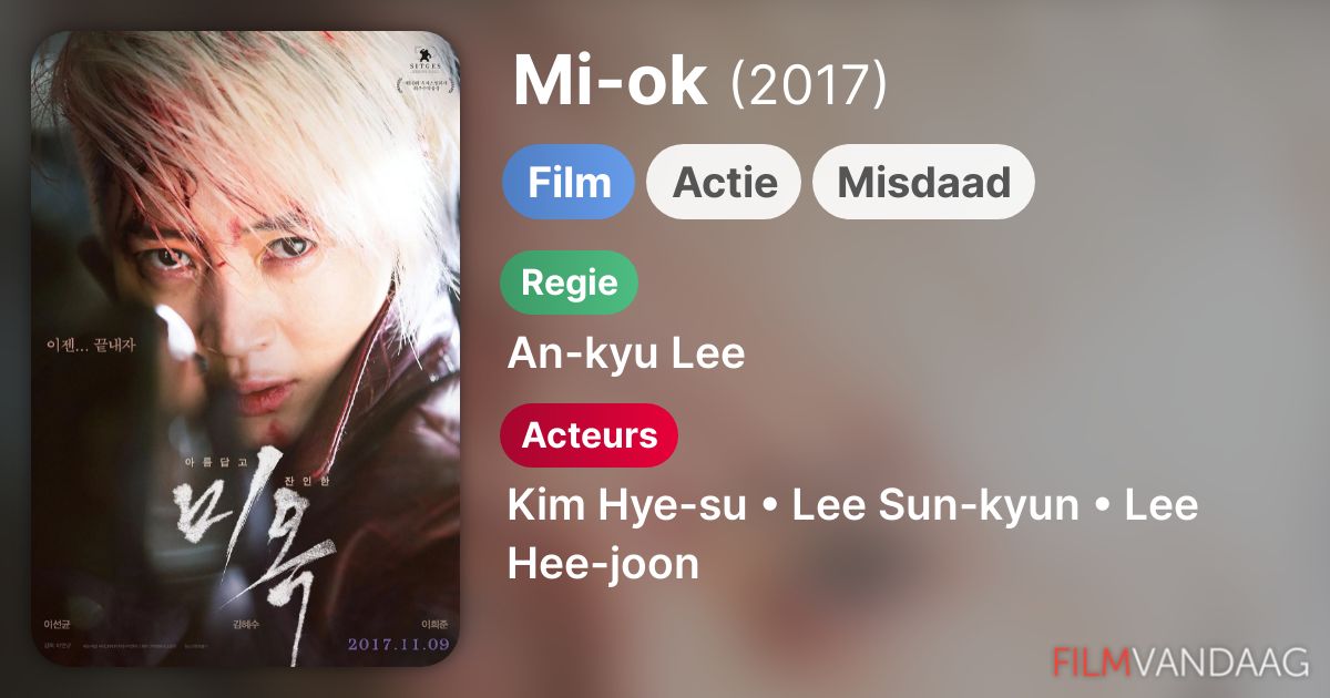 Mi-ok (film, 2017) - FilmVandaag.nl