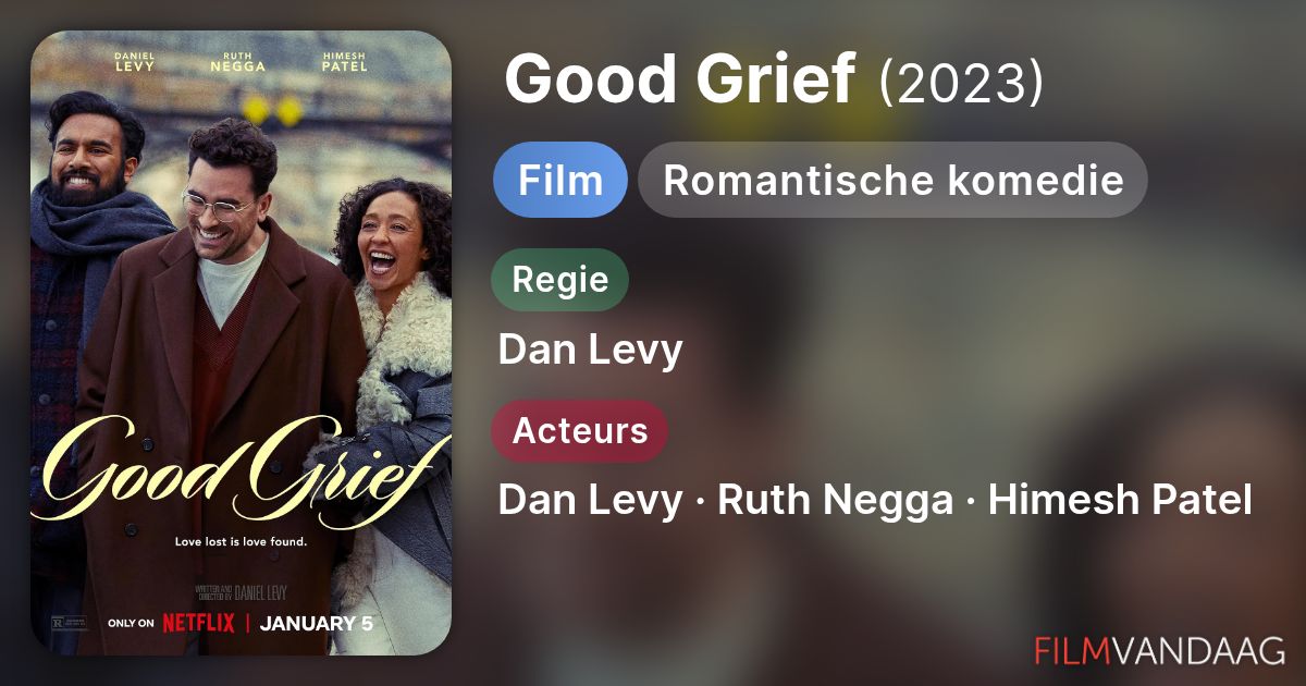 Good Grief (film, 2023) - FilmVandaag.nl