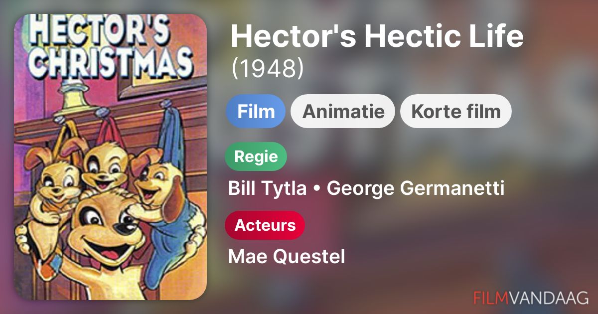 Hector's Hectic Life (film, 1948) - FilmVandaag.nl