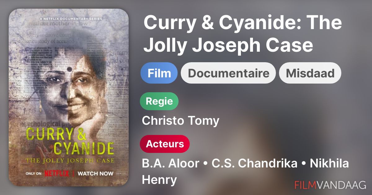 Curry & Cyanide: The Jolly Joseph Case (film, 2023) - FilmVandaag.nl