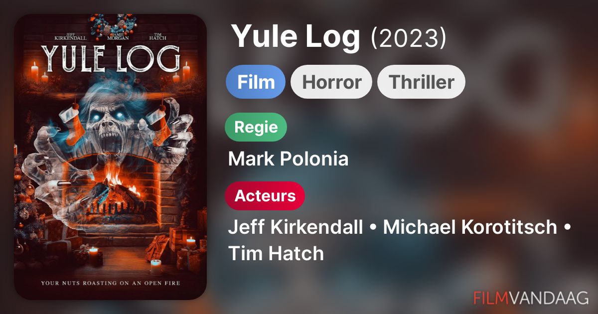 Yule Log (film, 2023) - FilmVandaag.nl