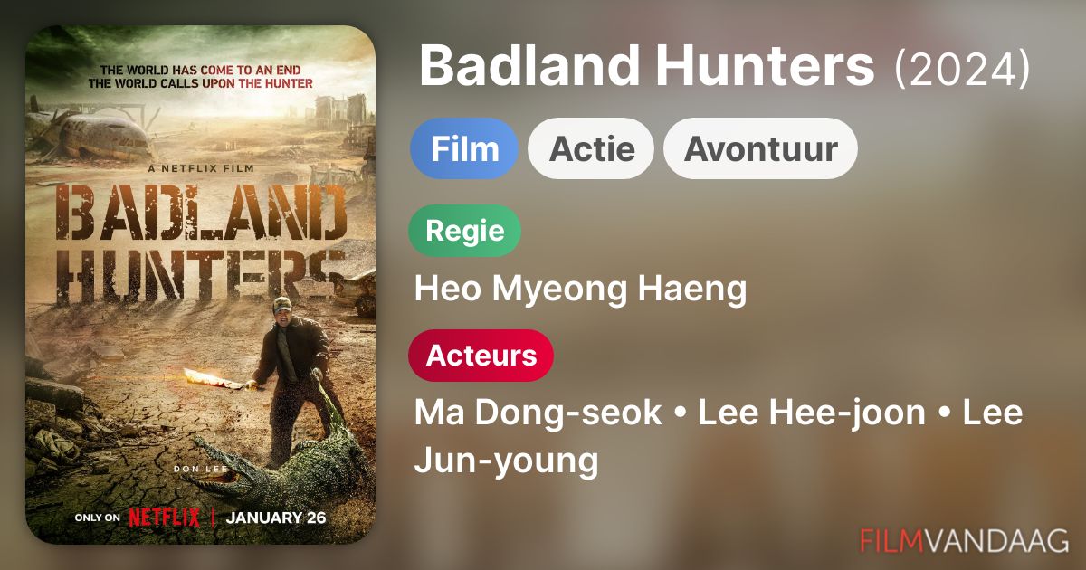 Nieuws over Badland Hunters (film, 2024) - FilmVandaag.nl