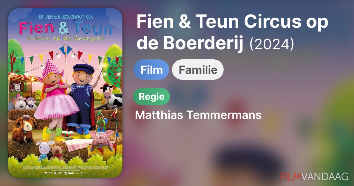 Fien & Teun Circus op de Boerderij (film, 2023) - FilmVandaag.nl