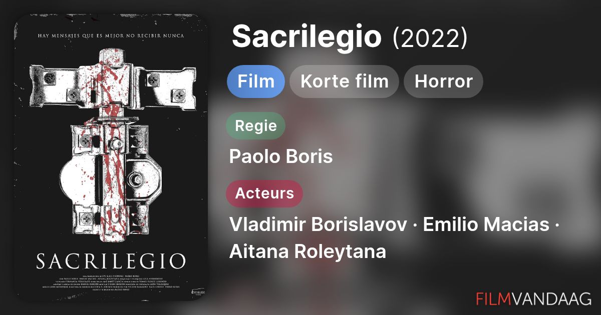 Sacrilegio (film, 2022) - FilmVandaag.nl