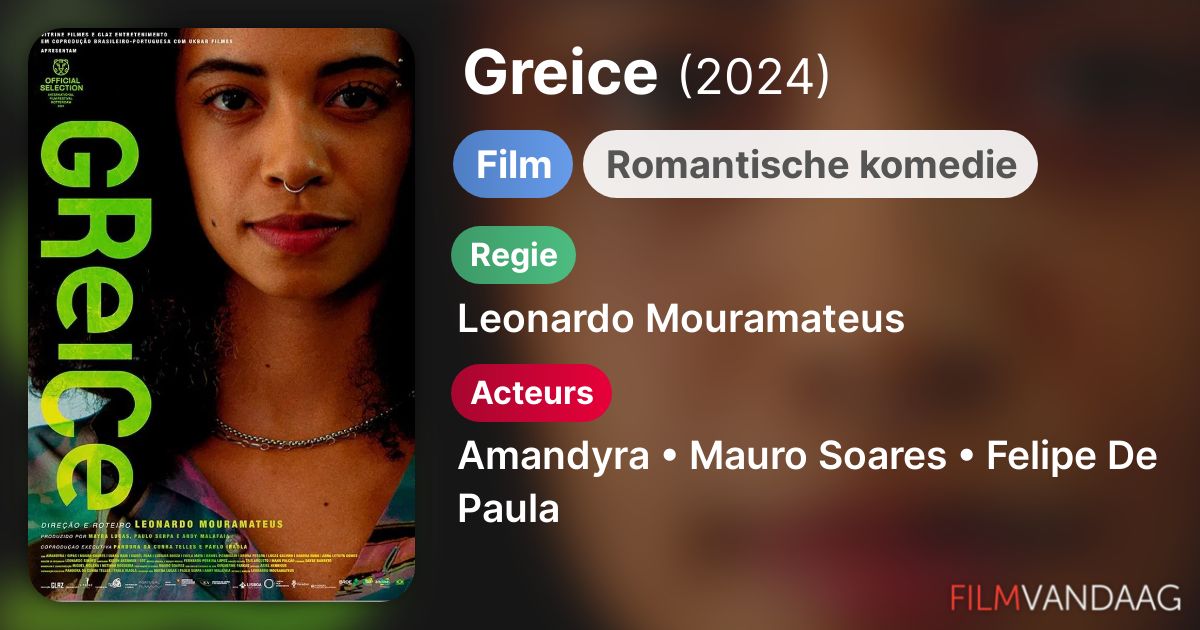 Greice (film, 2024) - FilmVandaag.nl