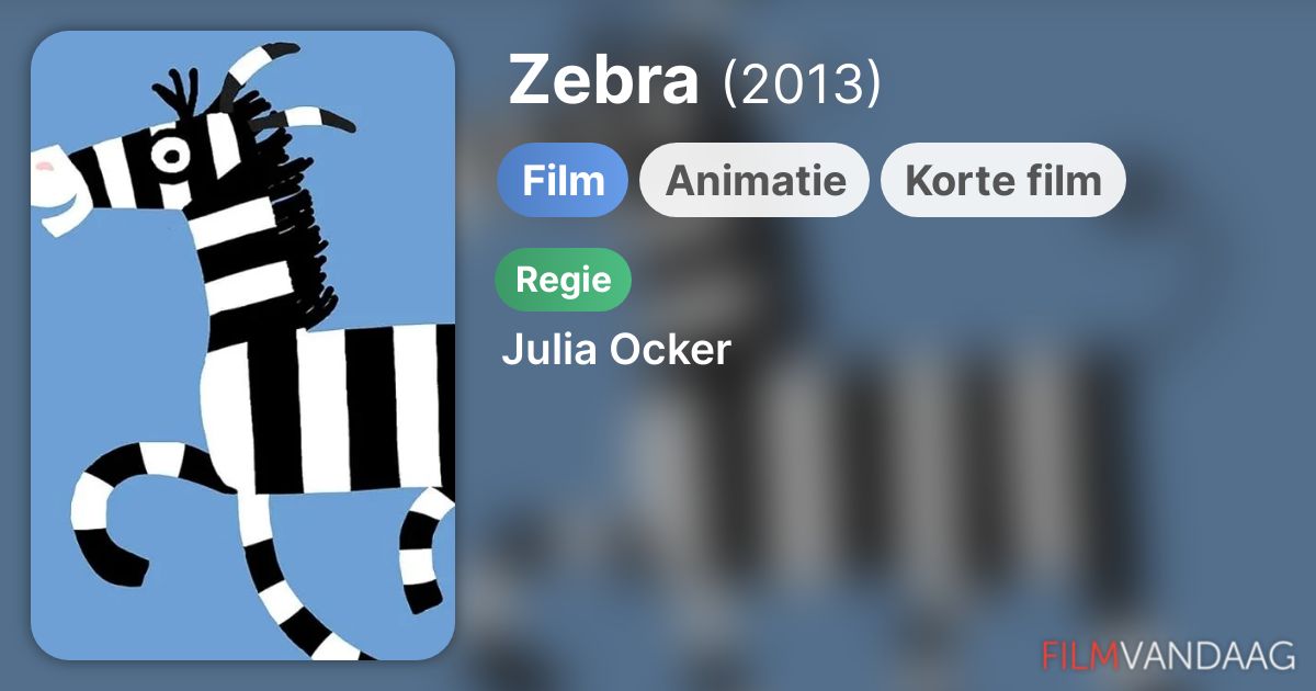 Zebra (film, 2013) - FilmVandaag.nl