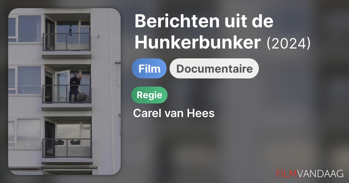 Berichten uit de Hunkerbunker (film, 2024) Nu Online Kijken ...