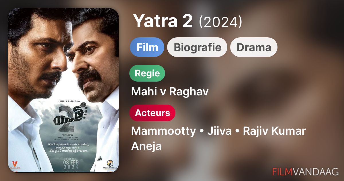 Yatra 2 (film, 2024) - FilmVandaag.nl