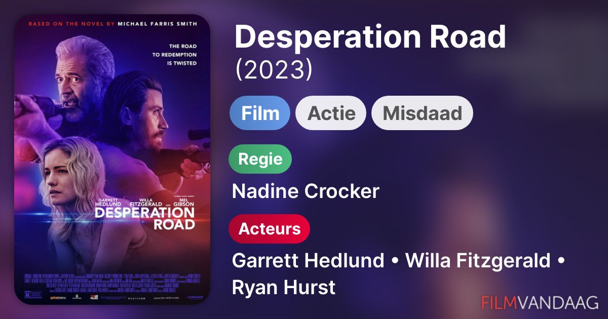 Desperation Road (film, 2023) - FilmVandaag.nl