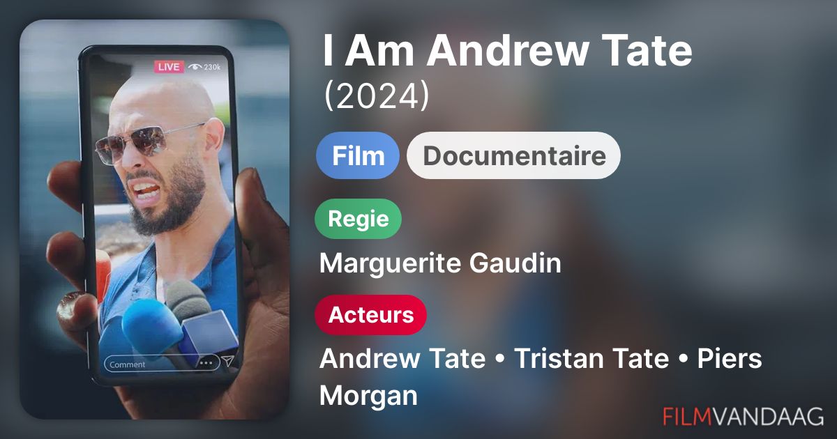 I Am Andrew Tate (film, 2024) - FilmVandaag.nl