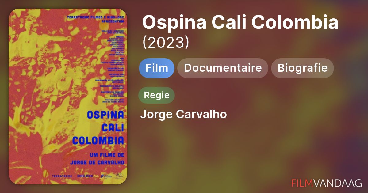Ospina Cali Colombia (film, 2023) - FilmVandaag.nl