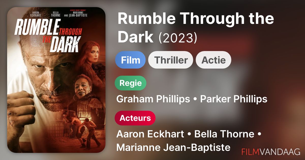 Rumble Through the Dark (film, 2023) Nu Online Kijken - FilmVandaag.nl