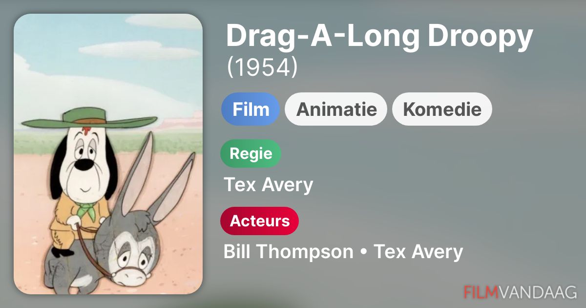 Drag-A-Long Droopy (film, 1954) - FilmVandaag.nl