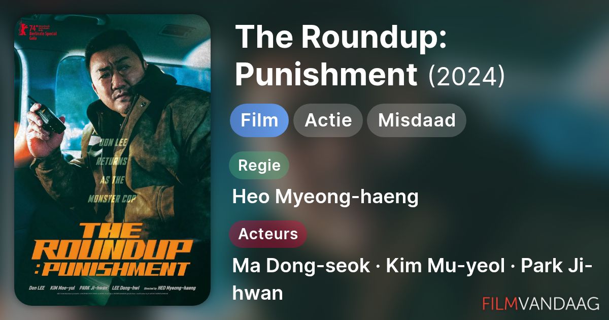 The Roundup: Punishment (film, 2024) - FilmVandaag.nl