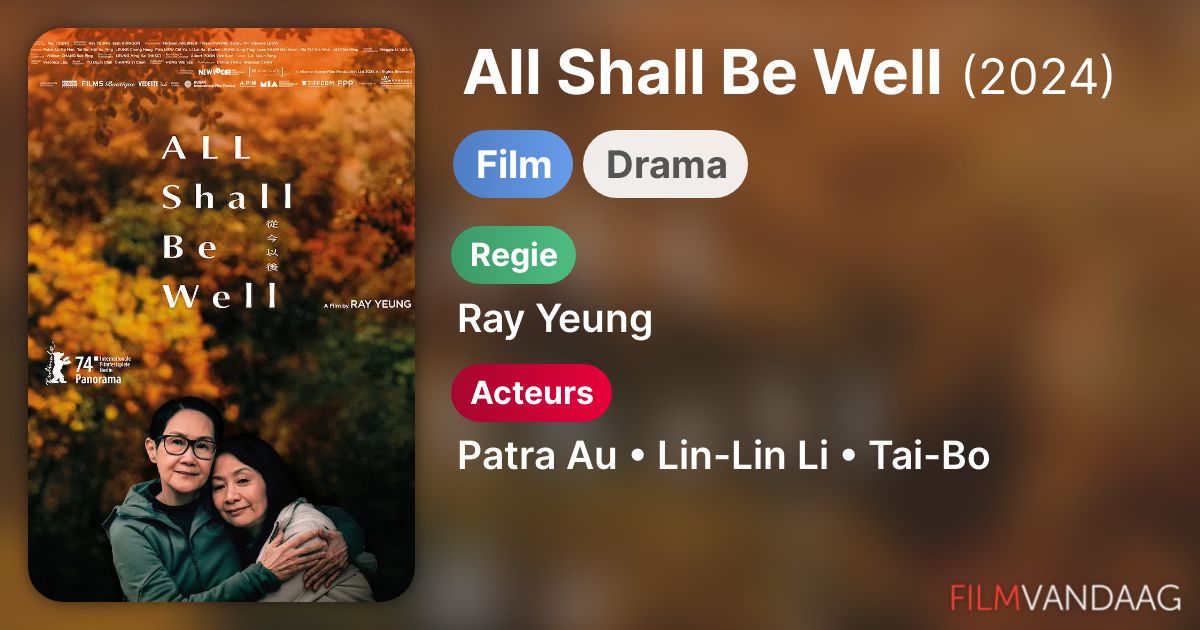 All Shall Be Well (film, 2024) - FilmVandaag.nl