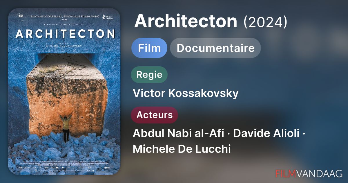 Architecton (film, 2024) - FilmVandaag.nl