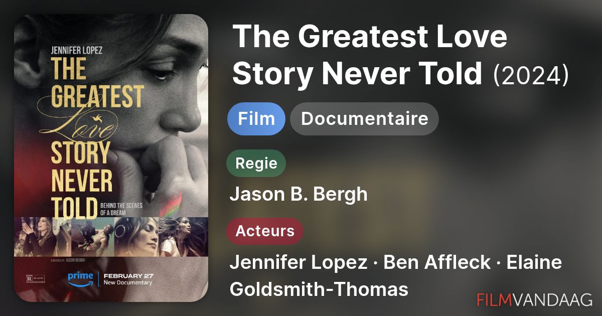 The Greatest Love Story Never Told Film 2024 Filmvandaagnl 3162