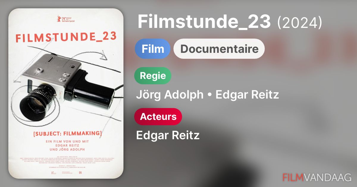 Filmstunde_23 (film, 2024) - FilmVandaag.nl