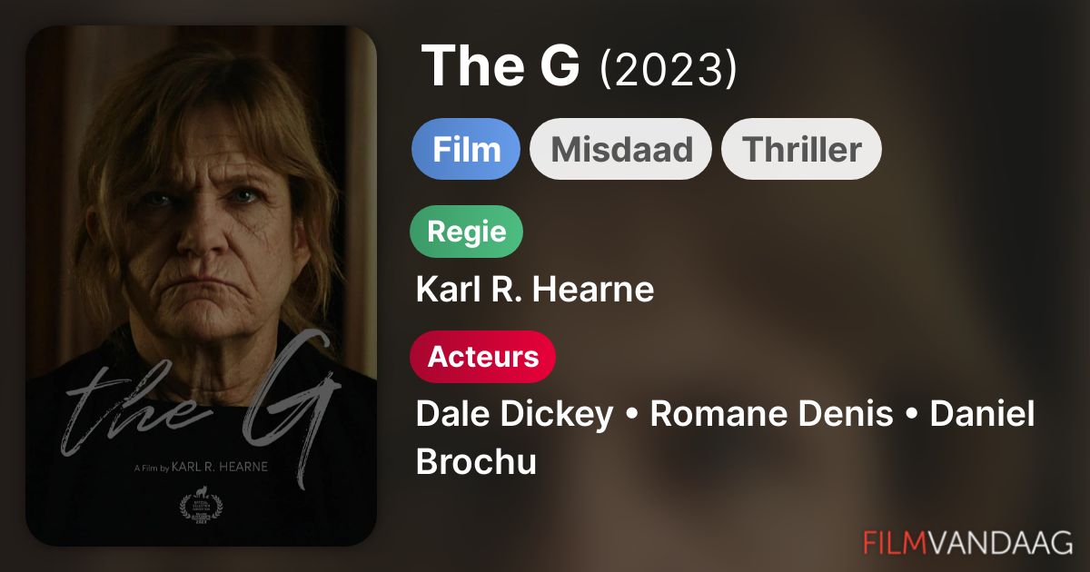 The G (film, 2023) - FilmVandaag.nl