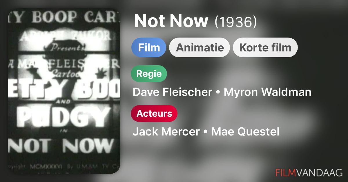 Not Now (film, 1936) - FilmVandaag.nl