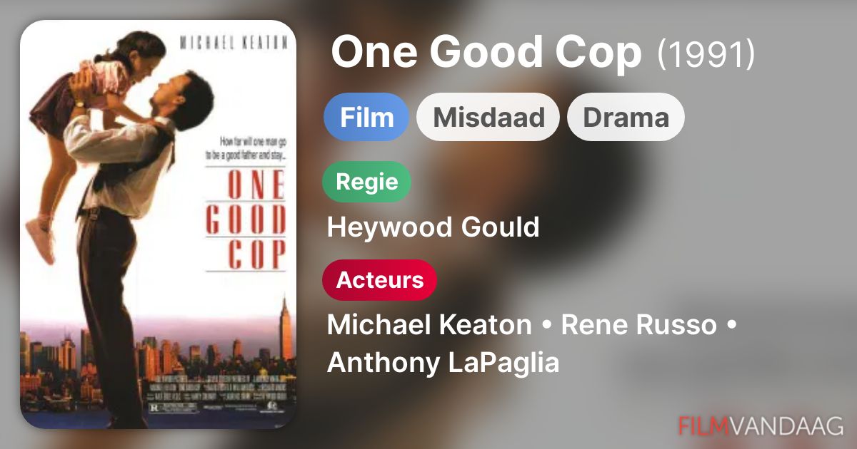 One Good Cop (film, 1991) - FilmVandaag.nl