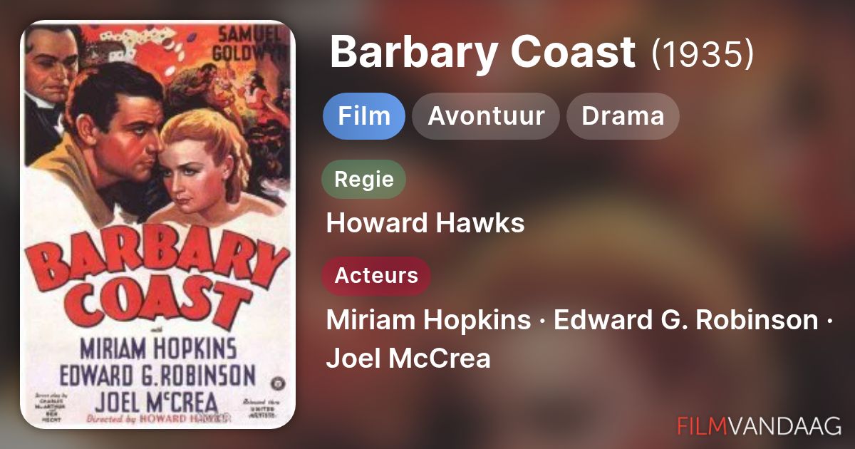 Barbary Coast (film, 1935) - FilmVandaag.nl