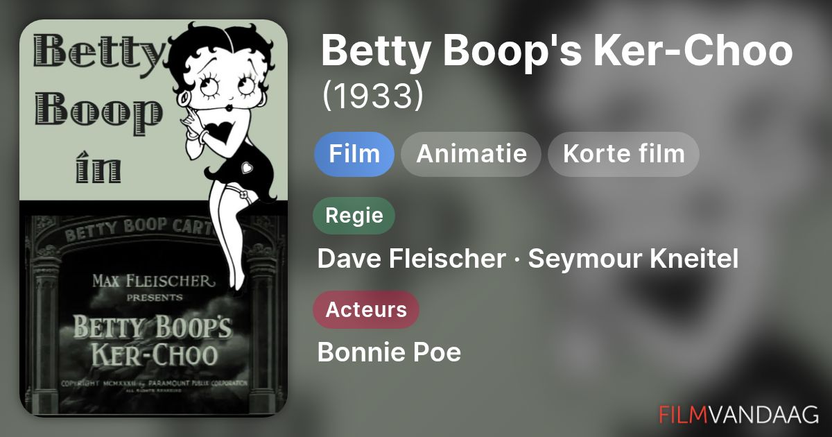 Betty Boop's Ker-Choo (film, 1933) - FilmVandaag.nl