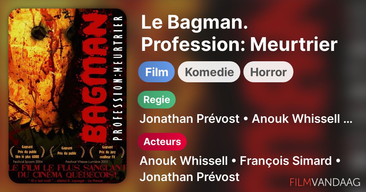 Le Bagman. Profession: Meurtrier (film, 2004) - FilmVandaag.nl