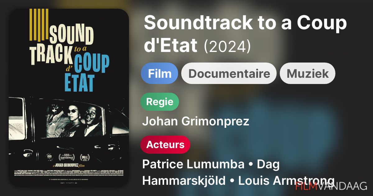 Soundtrack to a Coup d'Etat (film, 2024) - FilmVandaag.nl