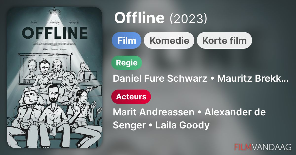 Offline (film, 2023) - FilmVandaag.nl